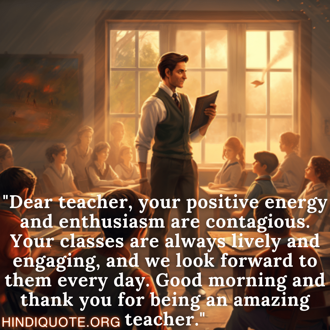 Top 10 Good Morning Quotes In English For Your Teacher - Hindi Quotes