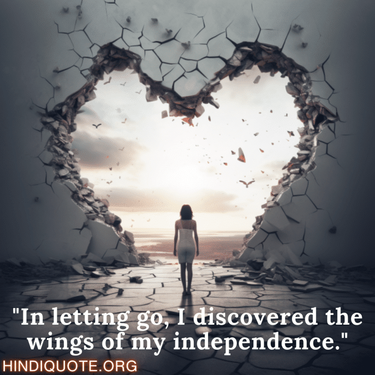 Top 10 Breakup Quotes On Finding Independence - Hindi Quotes