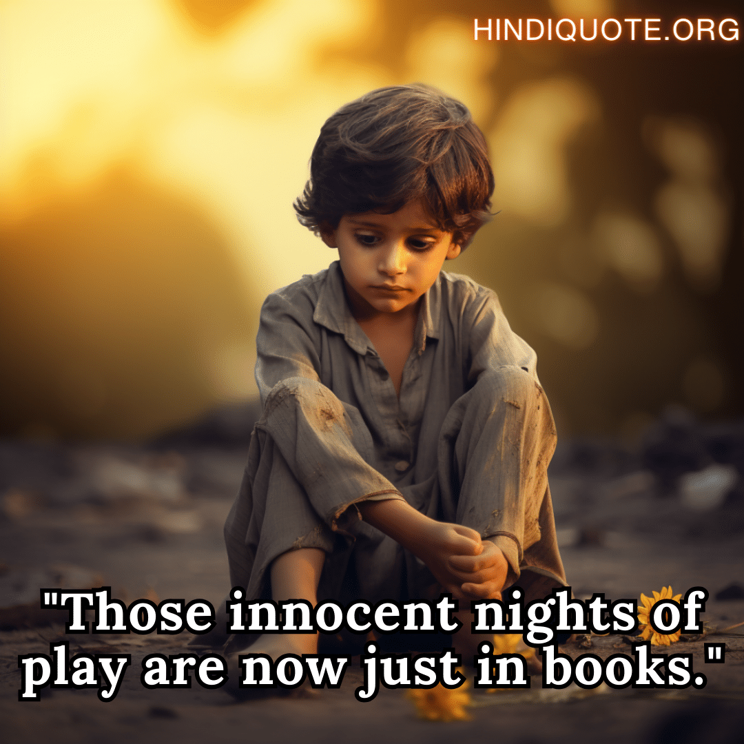Top 10 Sad Quotes In English For Lost Childhood Memories - Hindi Quotes