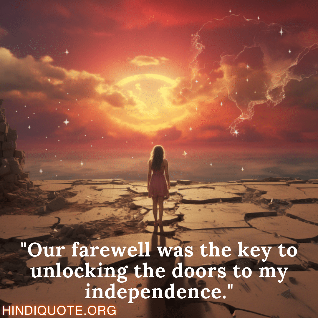 Top 10 Breakup Quotes On Finding Independence - Hindi Quotes