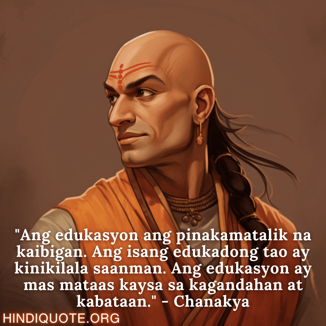 Top 10 Motivational Quotes in Tagalog By Chanakya | Mga Nangungunang 10 ...