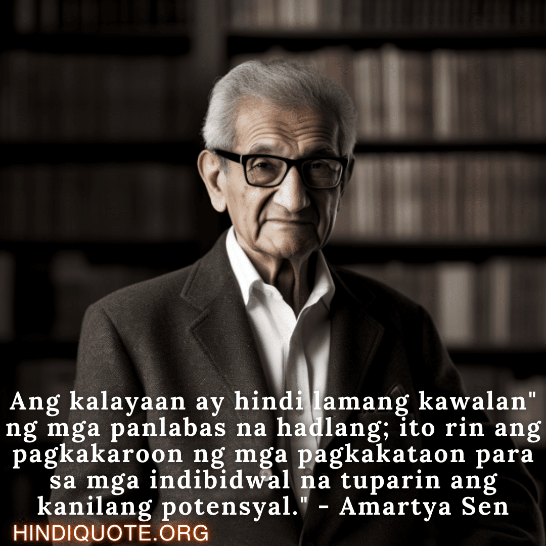 Top 10 Motivational Quotes in Tagalog By Amartya Sen | 10 Mga ...