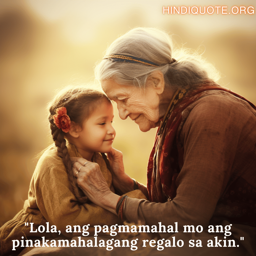 Top 10 Love Quotes In Tagalog For Your Grandma | Ang Nangungunang 10 sa ...