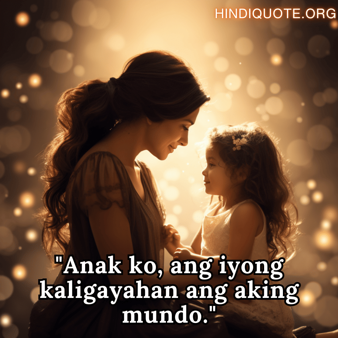Top 10 Short Love Quotes In Tagalog For Your Daughter | 10 ...