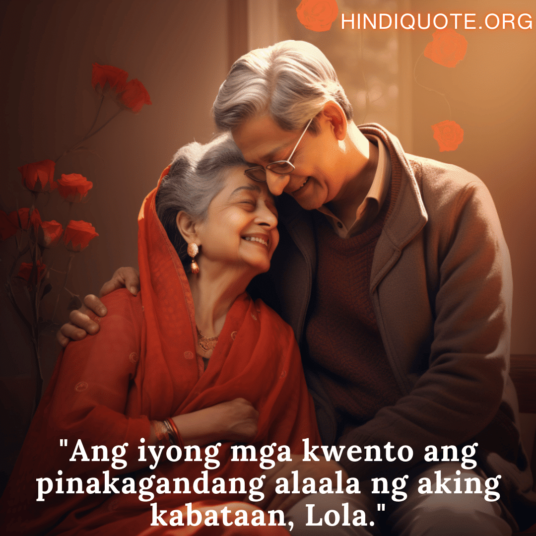 Top 10 Love Quotes In Tagalog For Your Grandma | Ang Nangungunang 10 sa ...