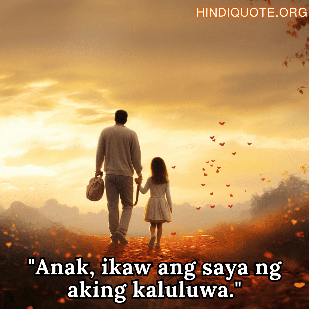 Top 10 Short Love Quotes In Tagalog For Your Daughter | 10 ...
