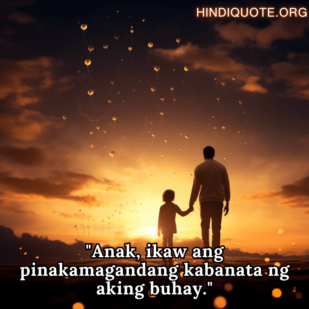 Top 10 Love Quotes In Tagalog For Your Son | 10 Pinakamagandang Love ...