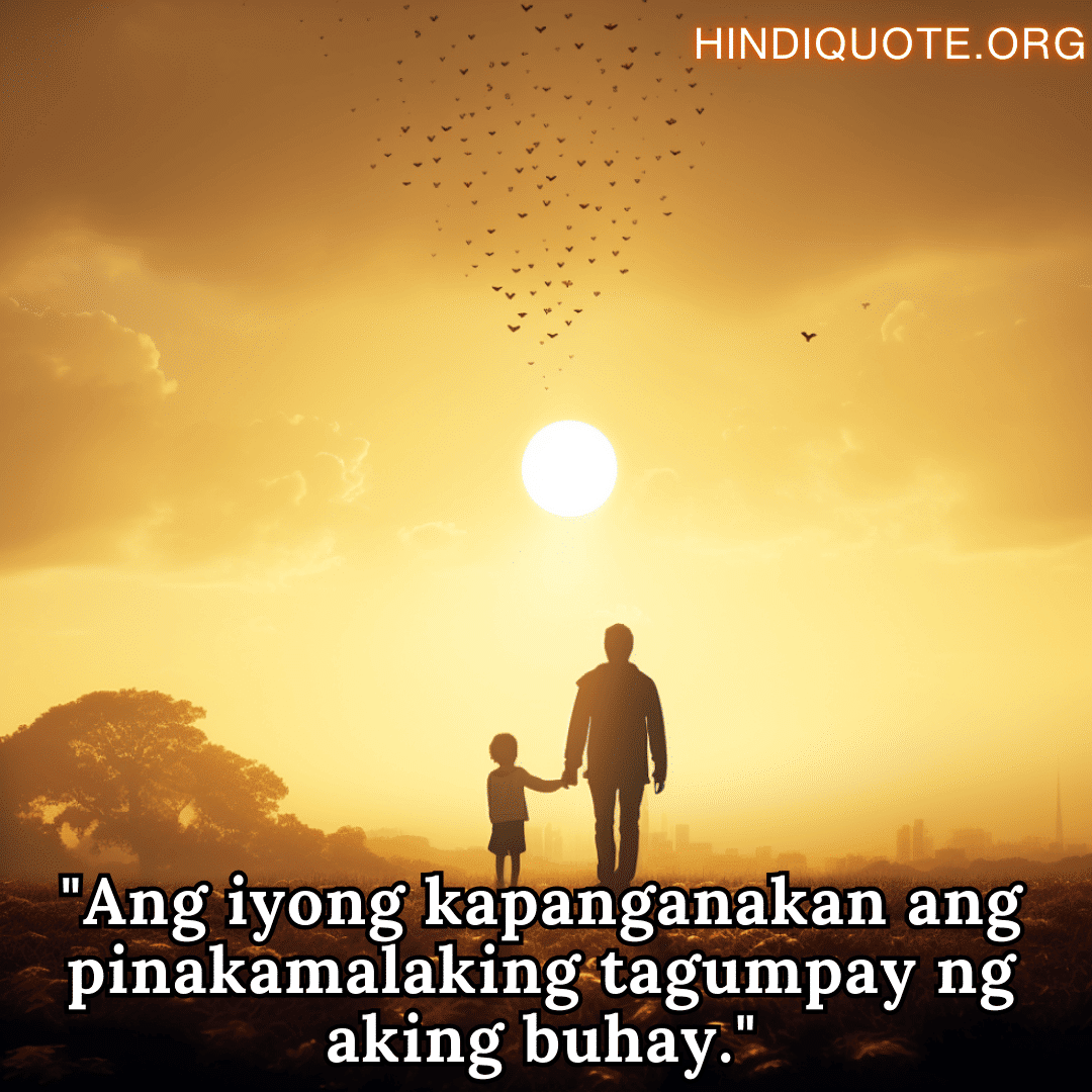 Top 10 Love Quotes In Tagalog For Your Son | 10 Pinakamagandang Love ...