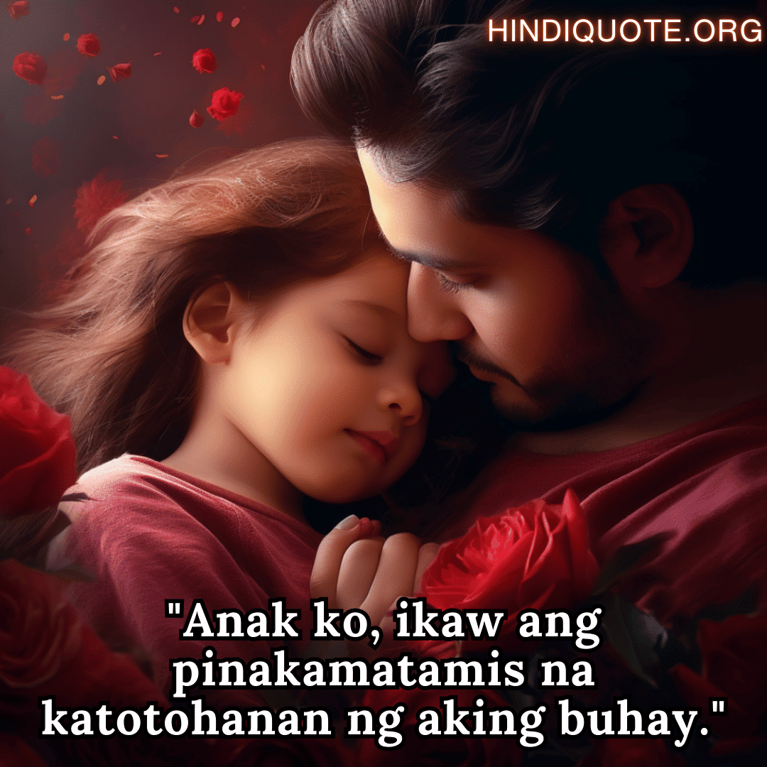 Top 10 Short Love Quotes In Tagalog For Your Daughter | 10 ...