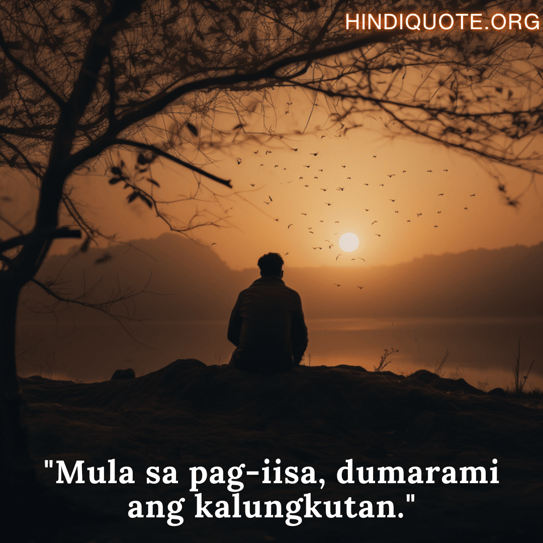 Top 10 Sad Quotes In Tagalog For The Lonely Person | 10 Malulungkot na ...