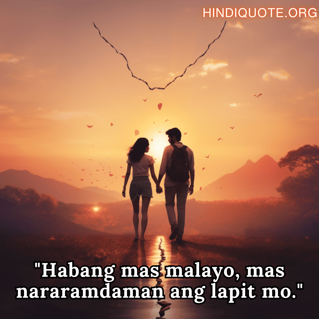 Top 10 Sad Quotes in Tagalog For Long-Distance Relationships | 10 ...