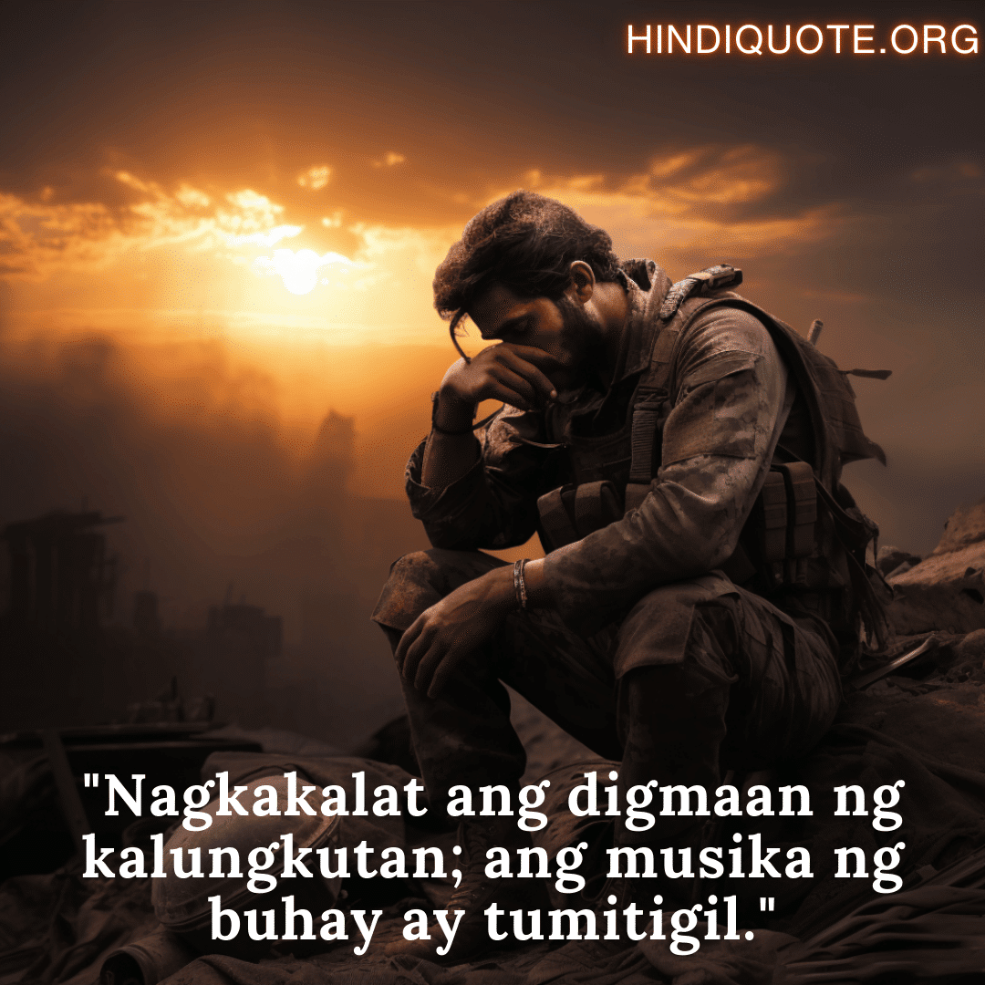 Top 10 Sad Quotes in Tagalog for War | 10 Malulungkot na Quotes Para sa ...