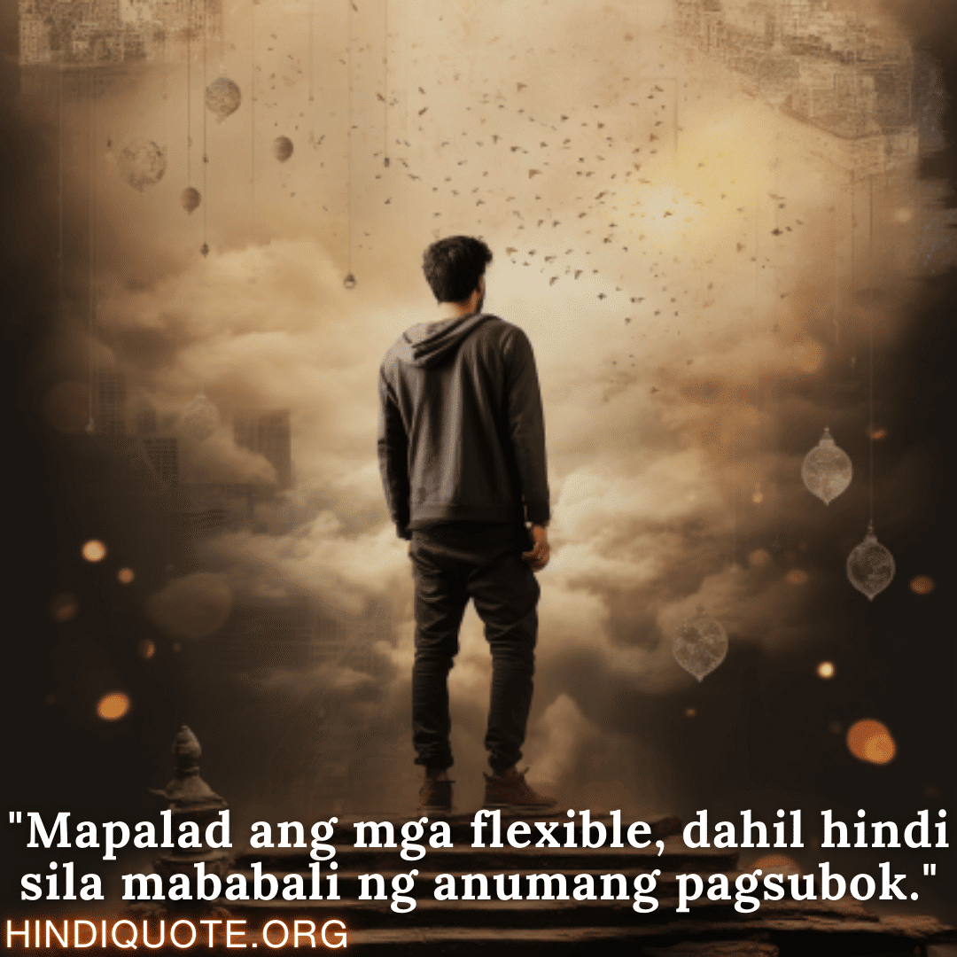 Top 10 Adaptable Attitude Quotes In Tagalog | 10 Pinakamagandang Quotes ...