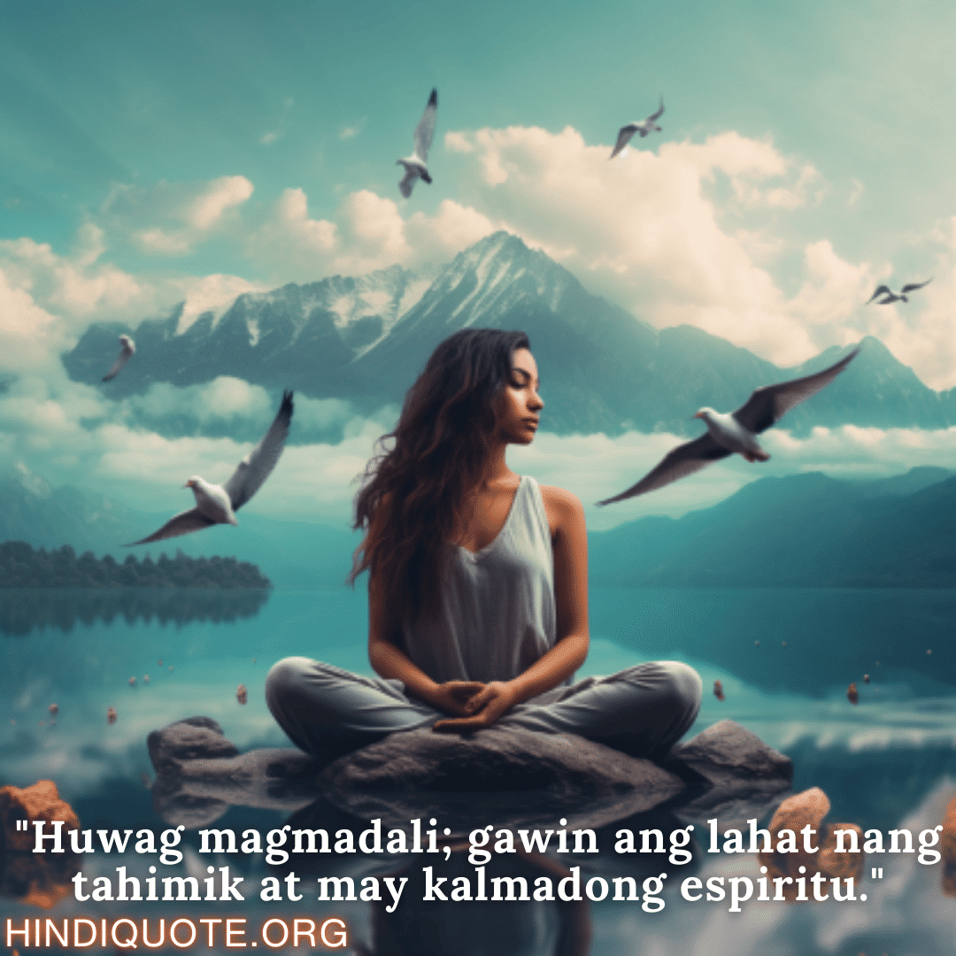 Top 10 Calm Attitude Quotes In Tagalog | Nangungunang 10 Mga Quote ng ...