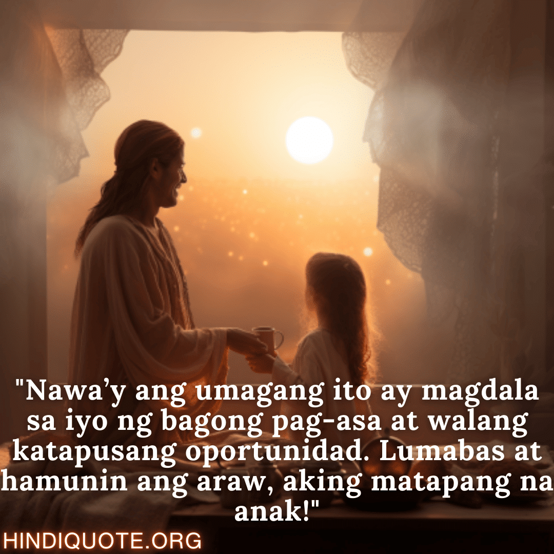 Top 10 Good morning Quotes Tagalog For Your Daughter | Nangungunang 10 ...