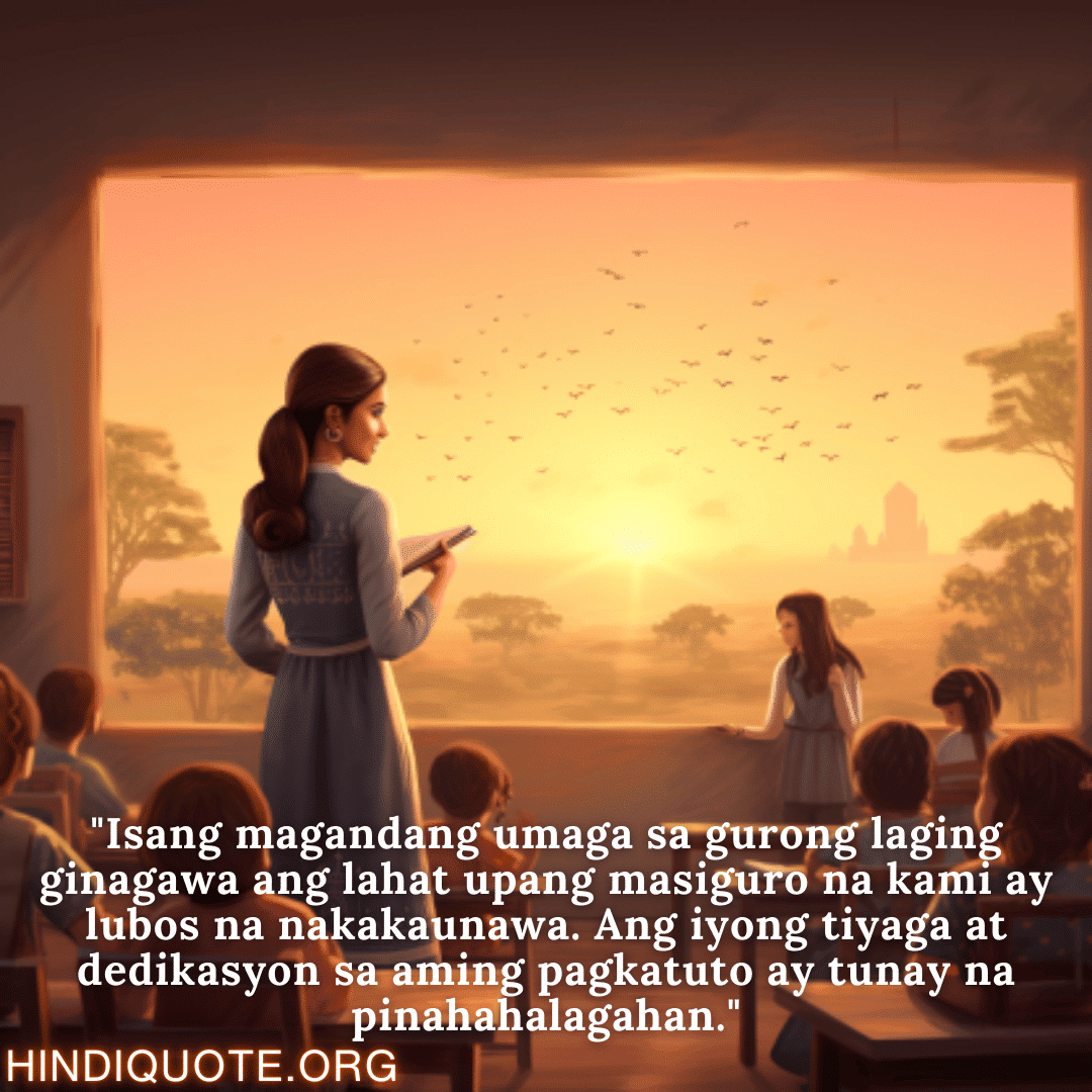 Top 10 Good morning Quotes Tagalog For Your Teacher | Nangungunang 10 ...