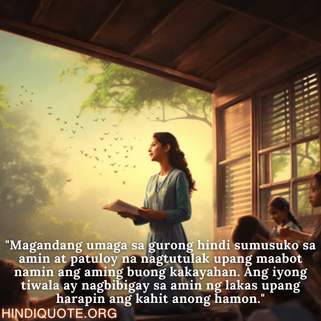Top 10 Good morning Quotes Tagalog For Your Teacher | Nangungunang 10 ...